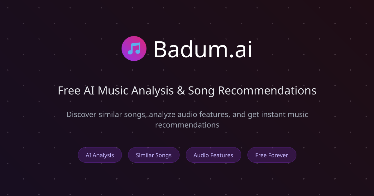 Find Similar Songs - Free Music Discovery & Song Recommendations | Badum.ai